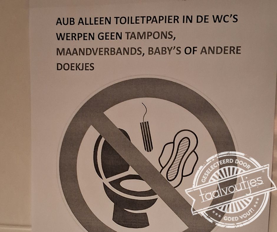 Geen baby's doorspoelen | Taalvoutjes